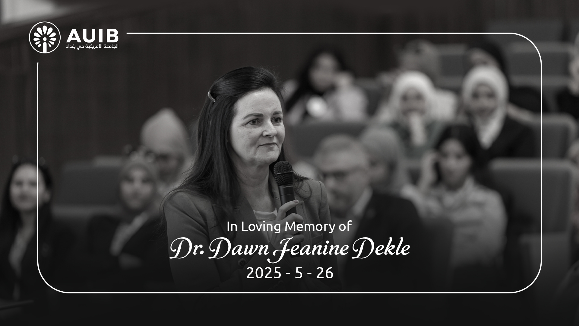 Dr. Dawn Jeanine Dekle, Pioneering Global University Leader and AUIB ...